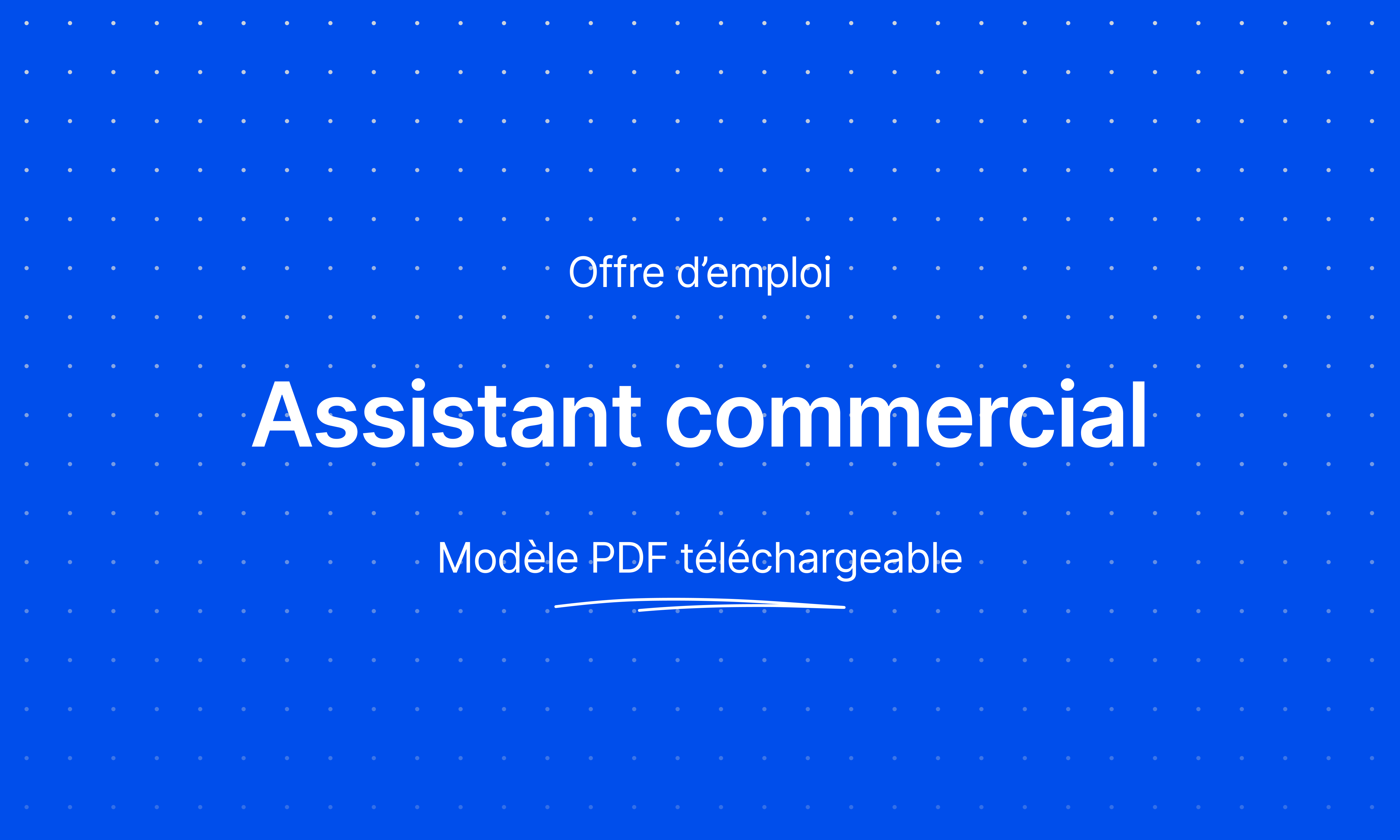 Fiche de poste Assistant commercial / Assistante commerciale : Exemple ...