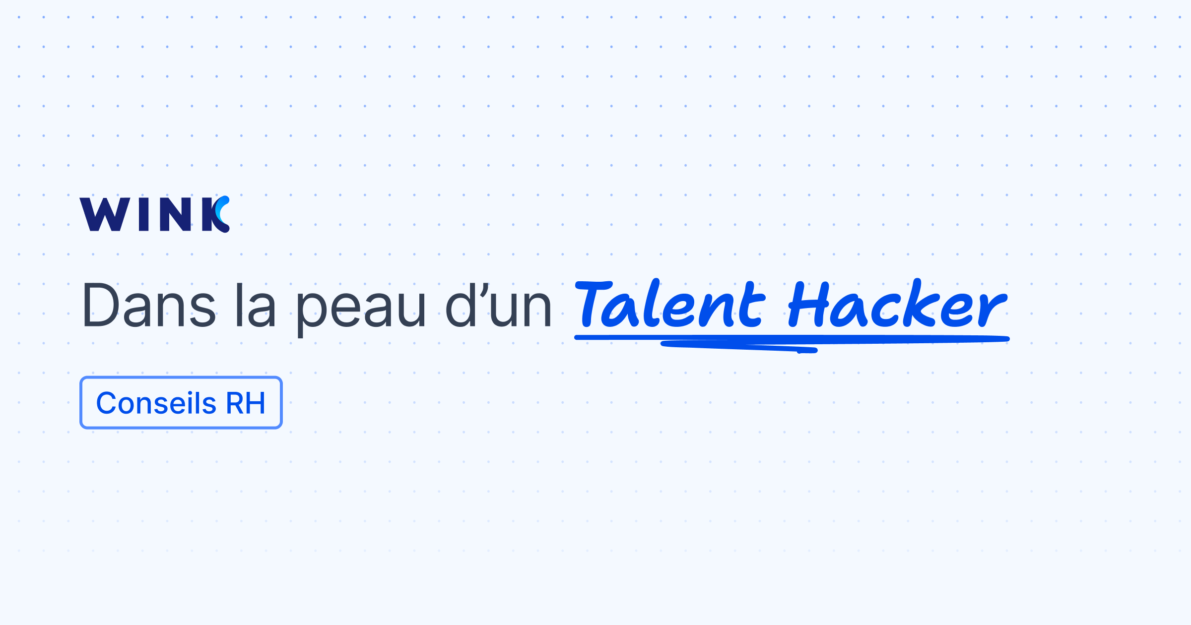 Talent Hacker: Maîtrisez l'Art du Recrutement Digital en 2024