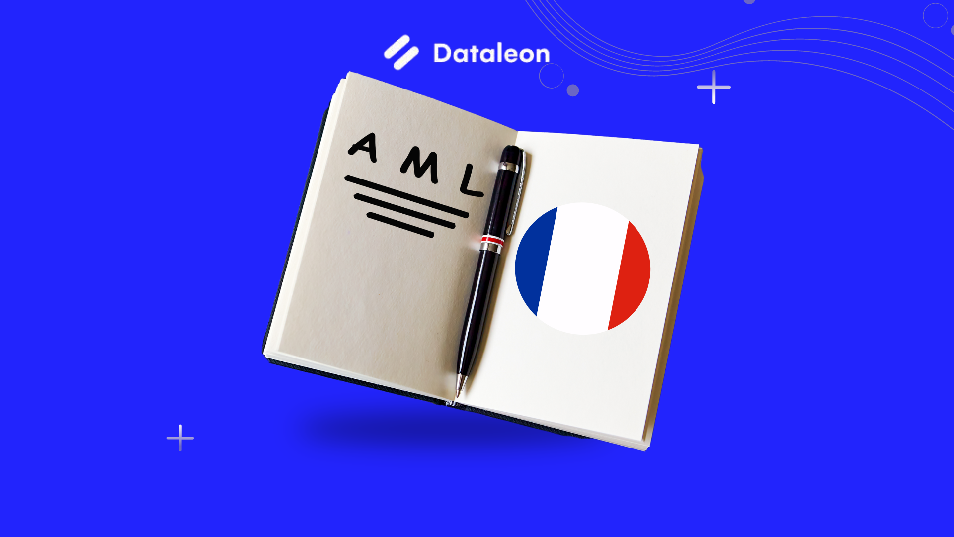 Changes to French AML regulations: what businesses need to know in 2023