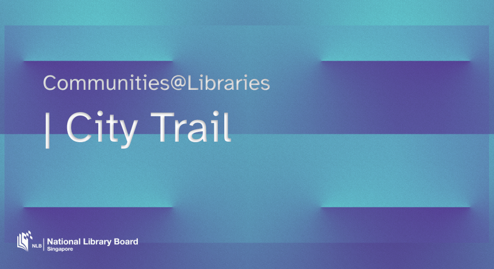 Communities@Libraries | City Trail