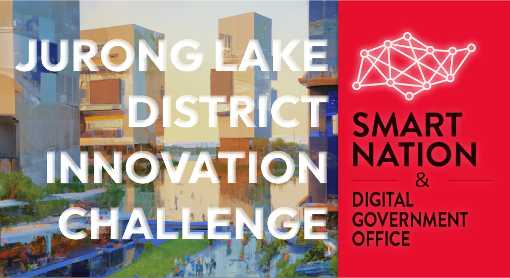 Jurong Lake District Innovation Challenge