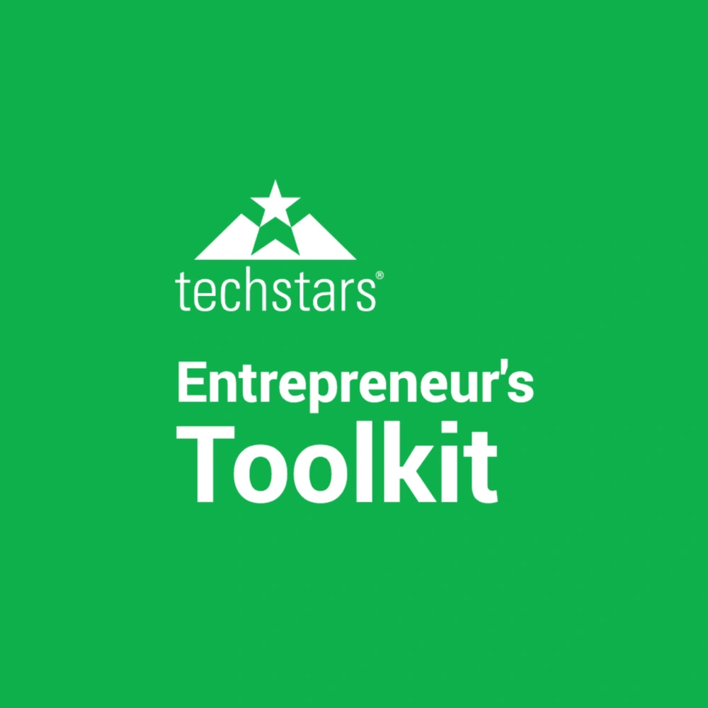 Techstars Entrepreneurs' Toolkit