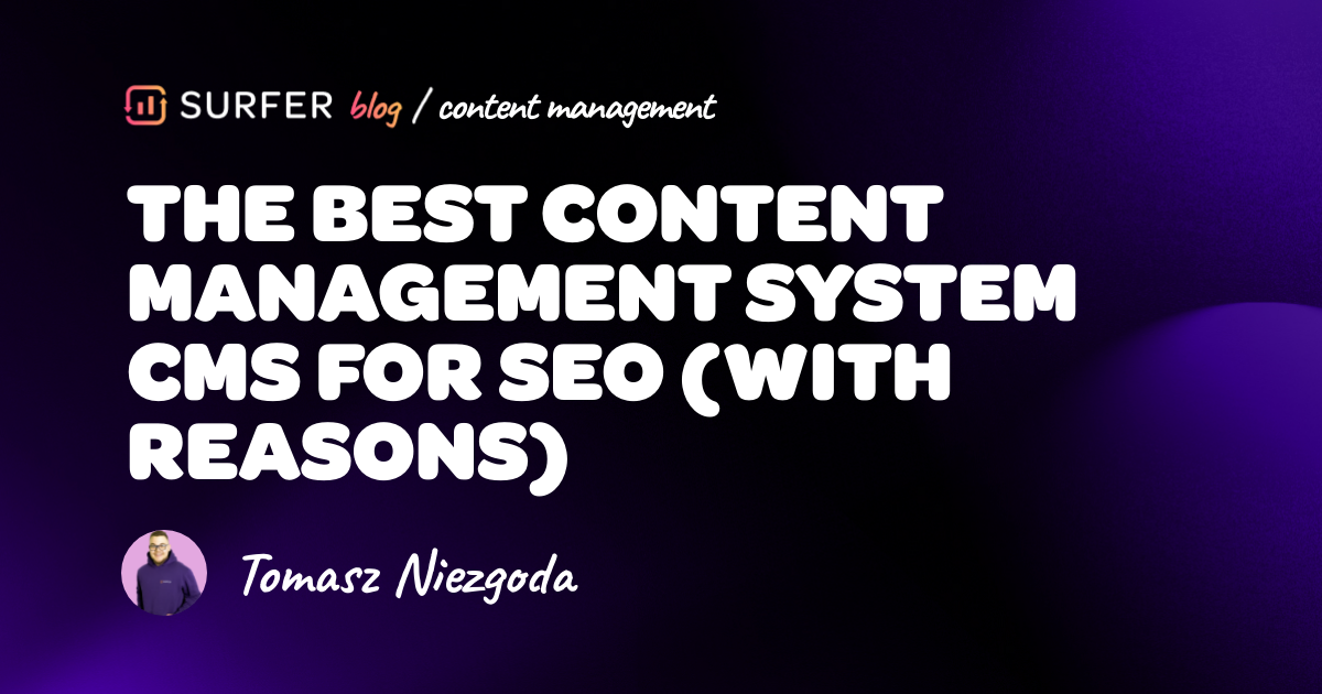 The Best Content Management System CMS for SEO (with Reasons)