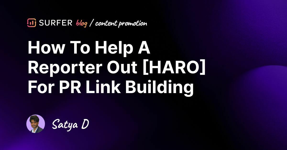 How To Help A Reporter Out [HARO] For PR Link Building