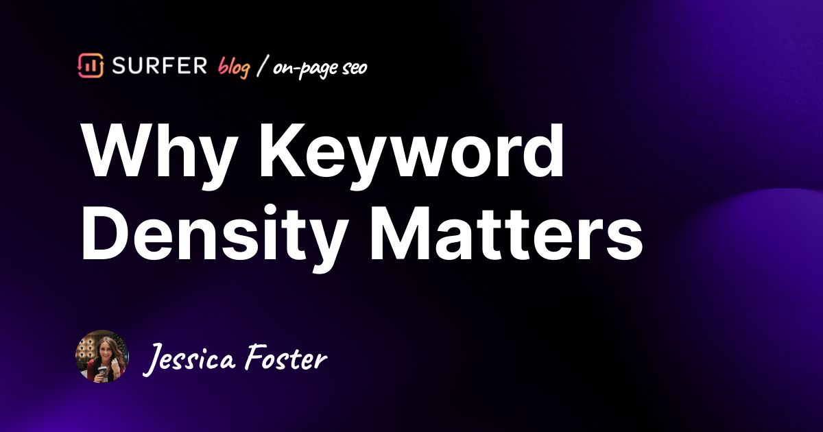 Why Keyword Density Matters