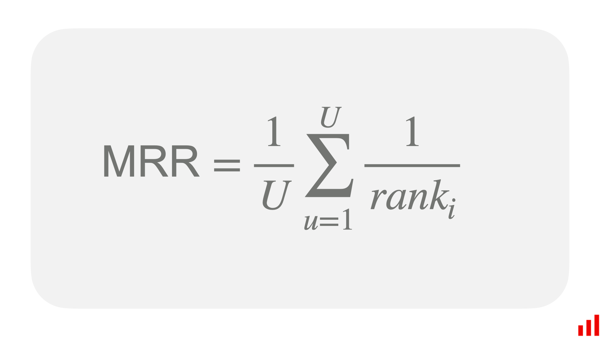 Mean Reciprocal Rank (MRR) explained