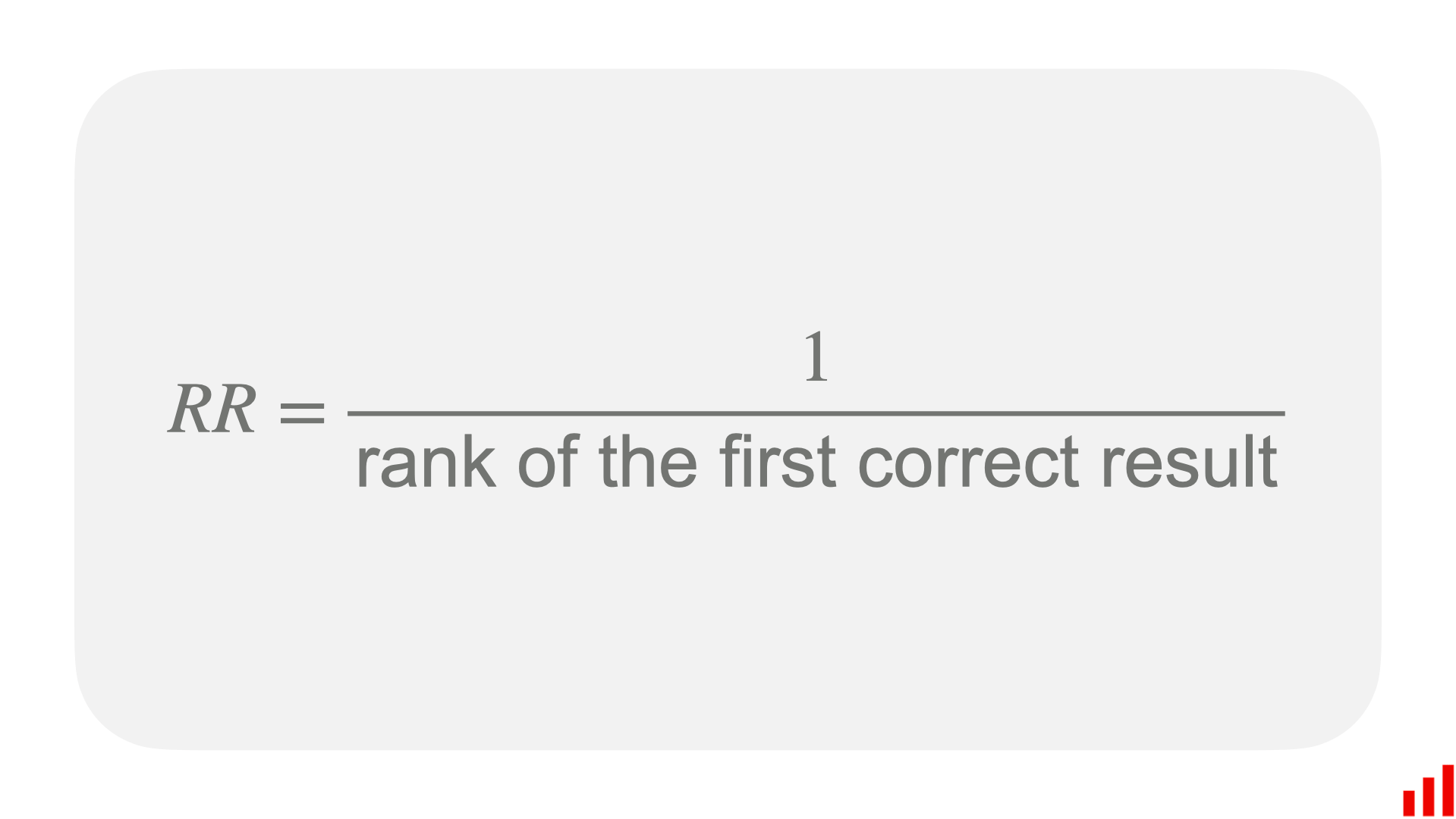Mean Reciprocal Rank (MRR) explained