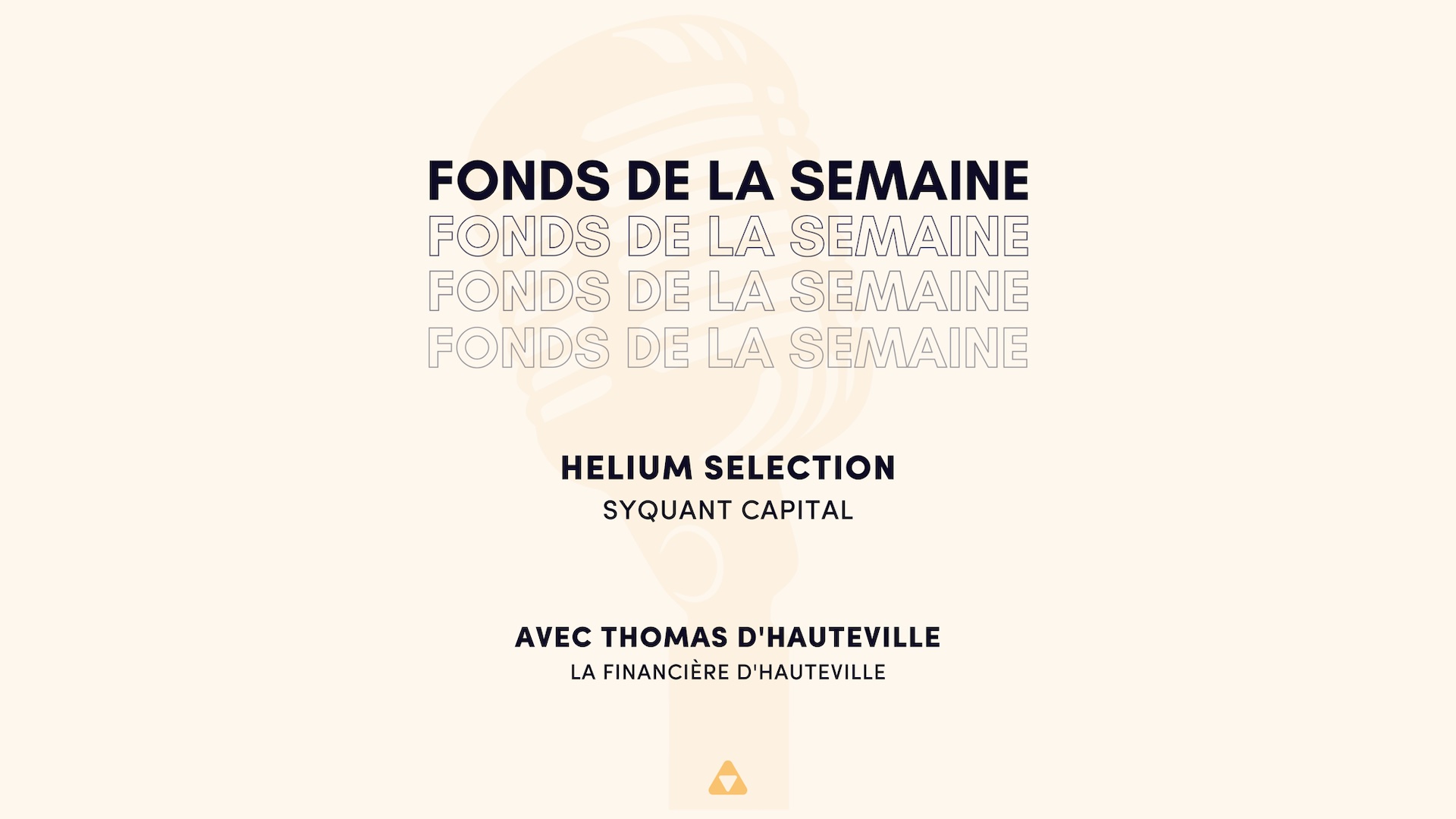 Fonds de la semaine : Helium Selection, Syquant Capital. Avec Thomas d ...