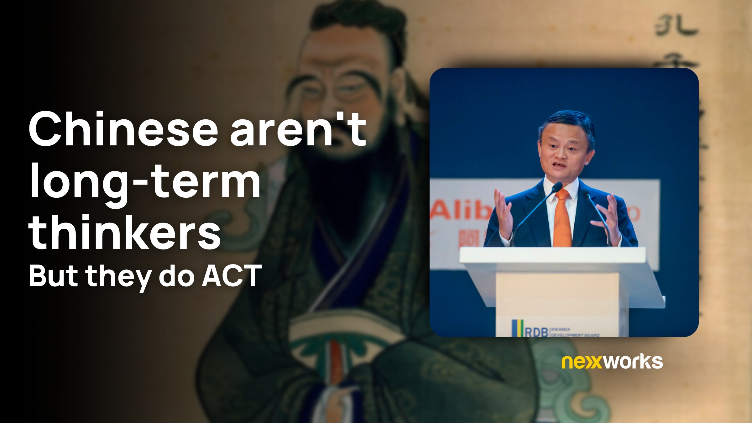 China’s long-term thinking is a myth l on the nexxworks blog