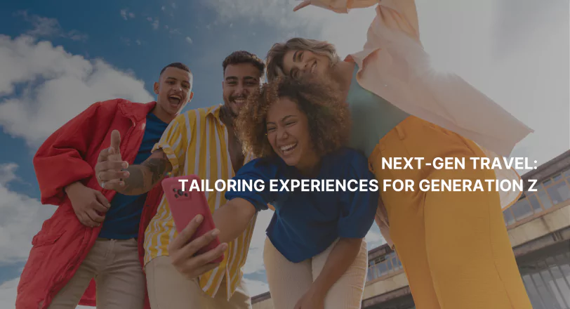 Exploring Generation Z Travel Trends: A TourOps Guide