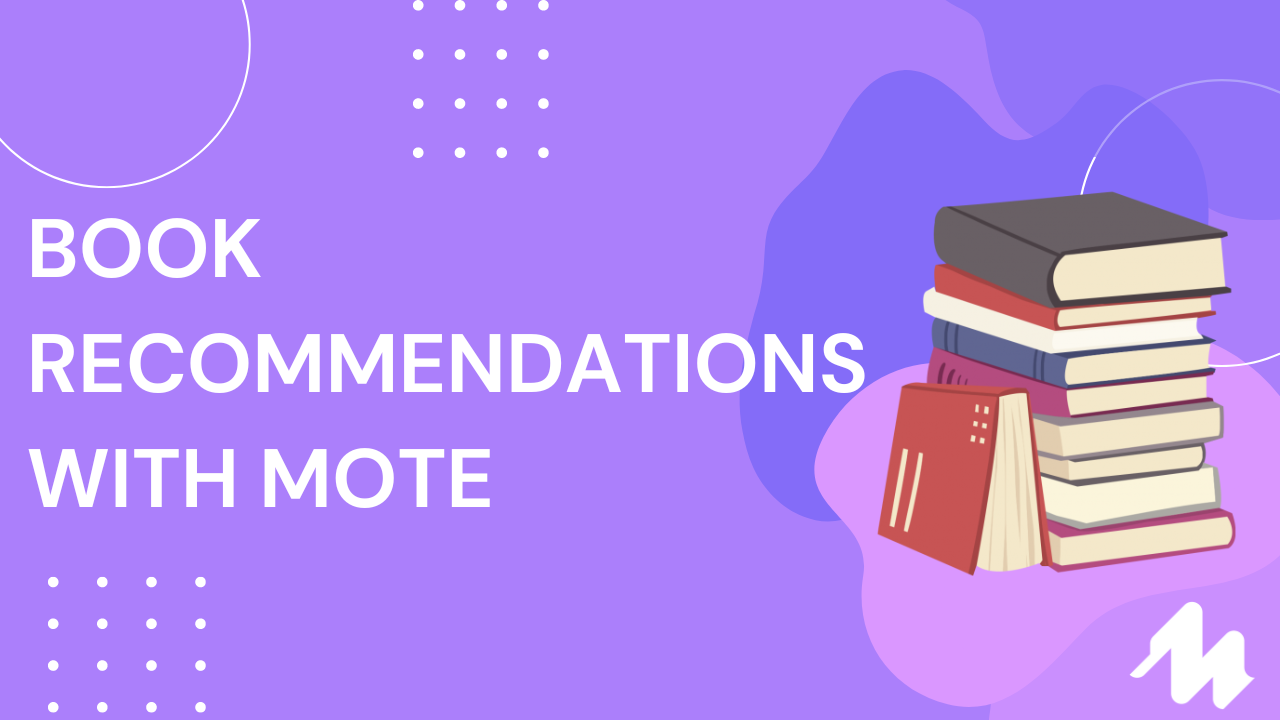 Mote Teacher’s Book Recommendations