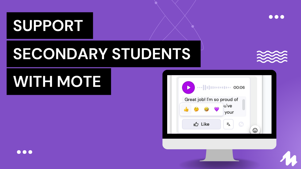 Supporting Middle School Students with Mote