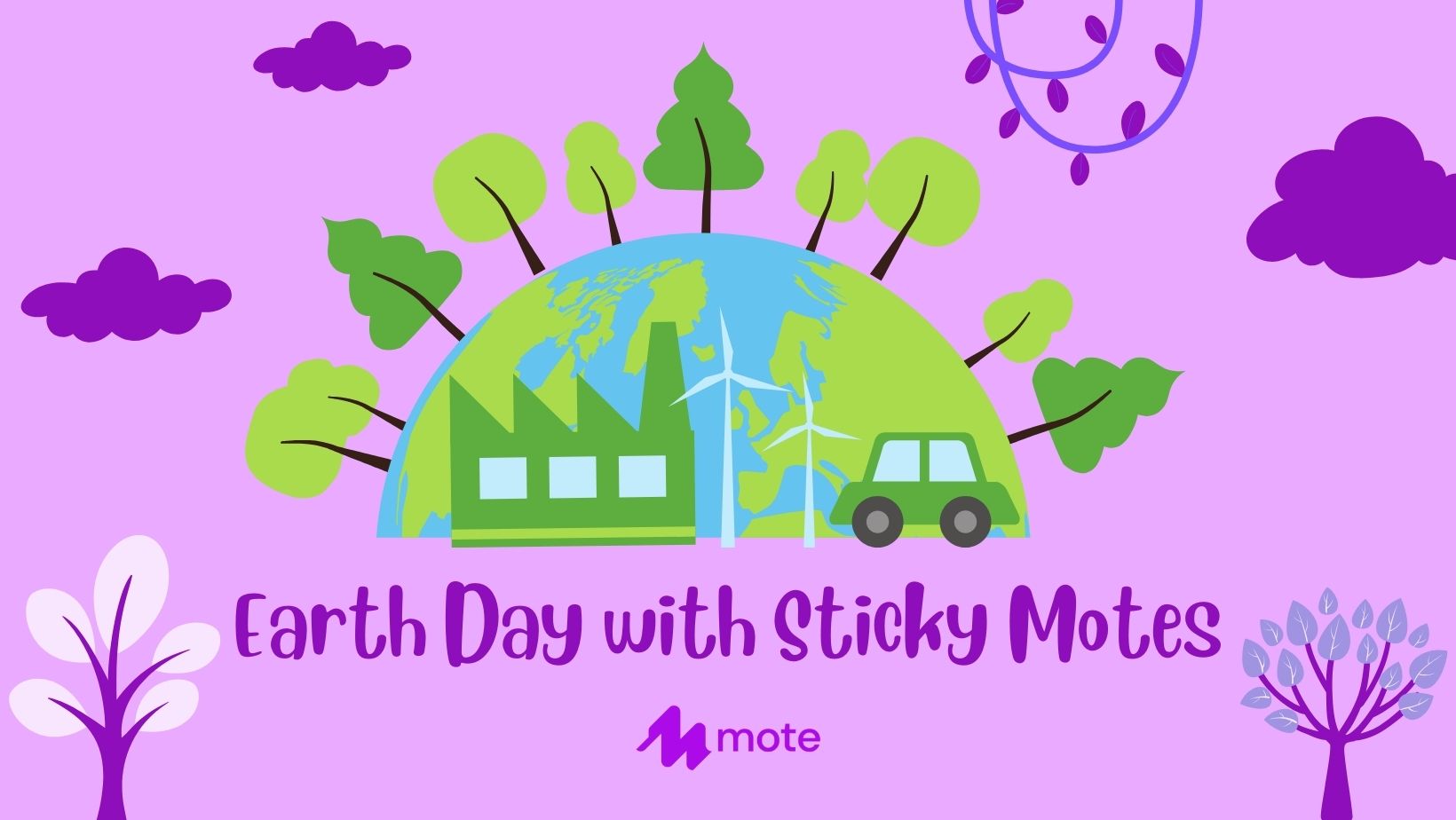 Earth Day with Sticky Motes