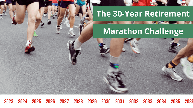 The 30-Year Retirement Marathon Challenge (JL Bainbridge)