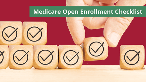 Medicare Open Enrollment Checklist - Family Wealth Blog
