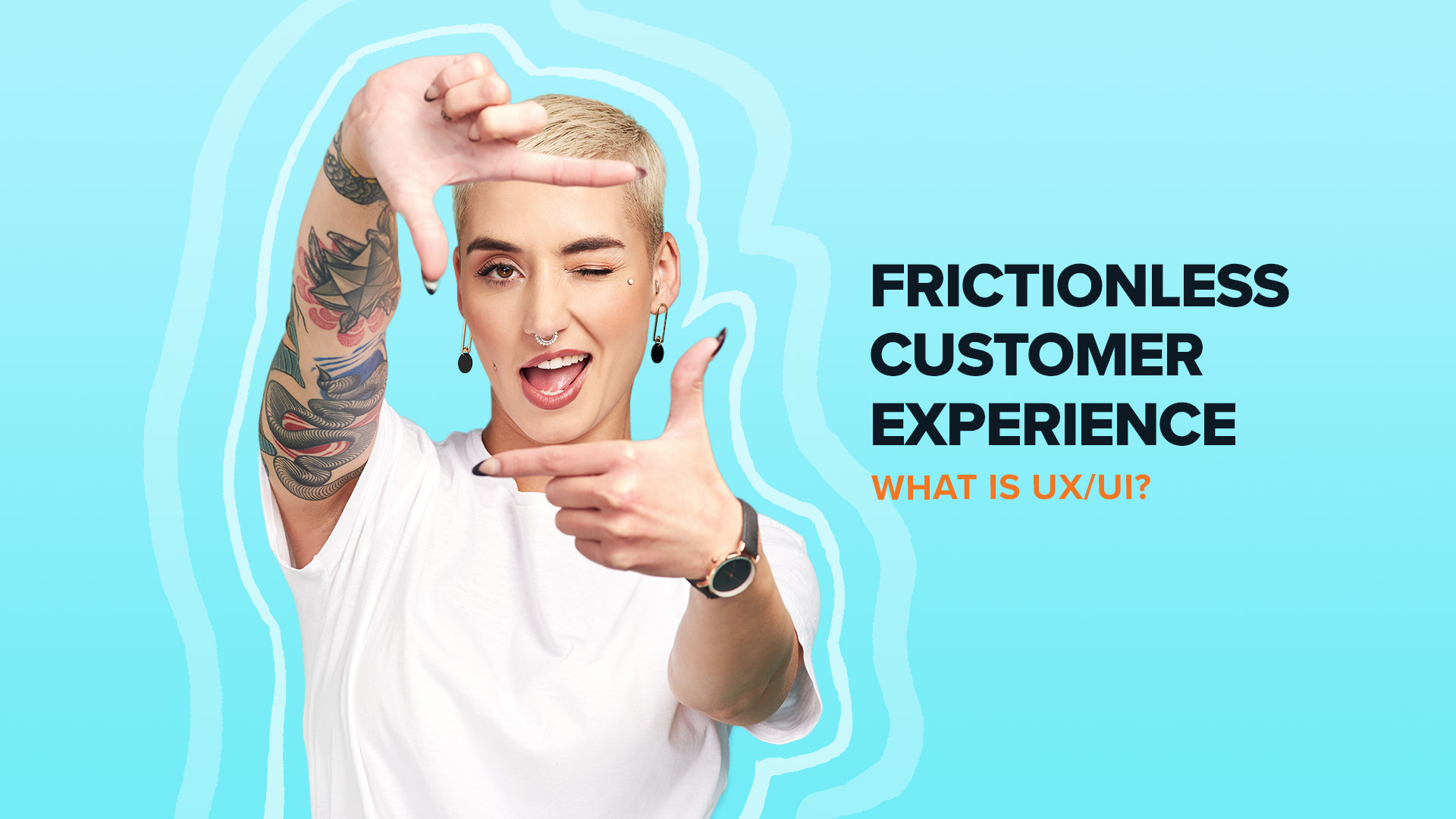 Big Pixel | A Frictionless Customer Experience