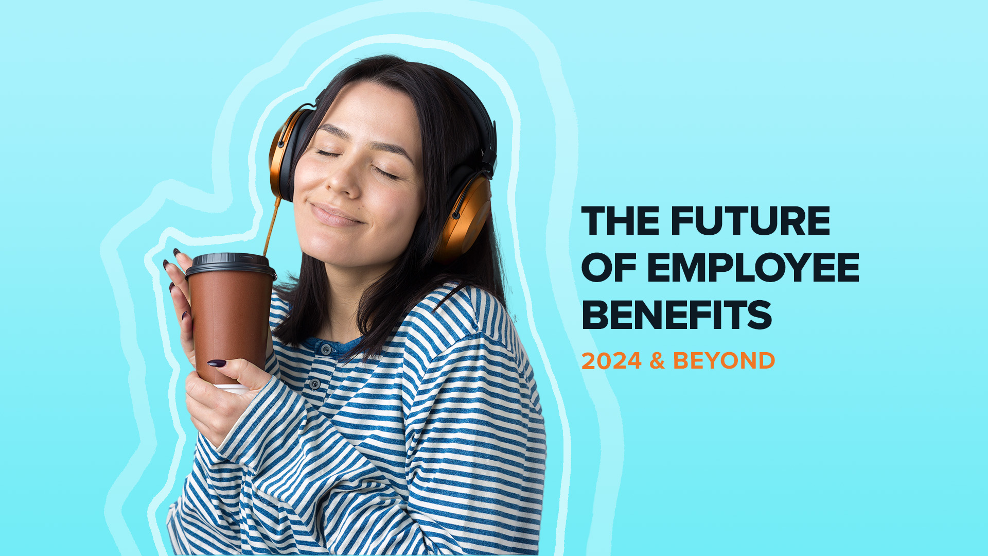 Big Pixel | The Future of Employee Benefits in 2024 & Beyond