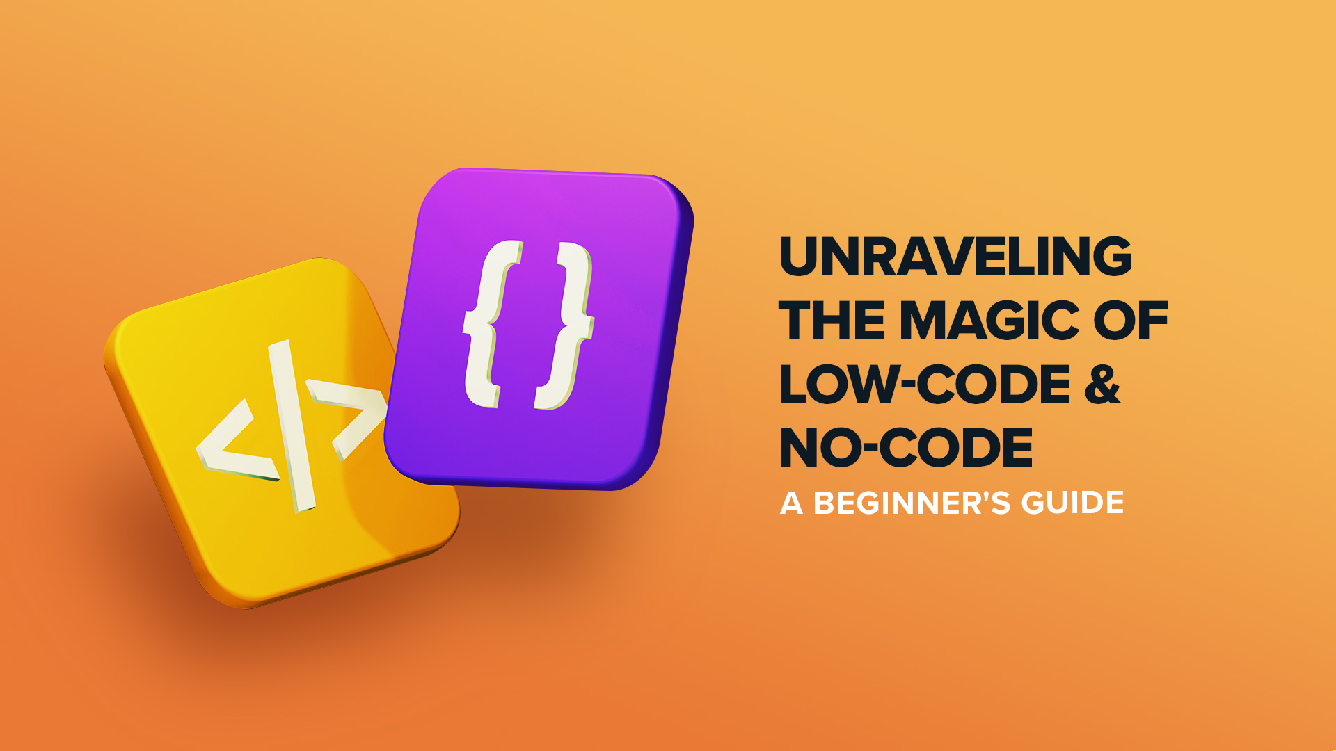 Big Pixel | Unraveling the Magic of Low-Code/No-Code Development: A ...