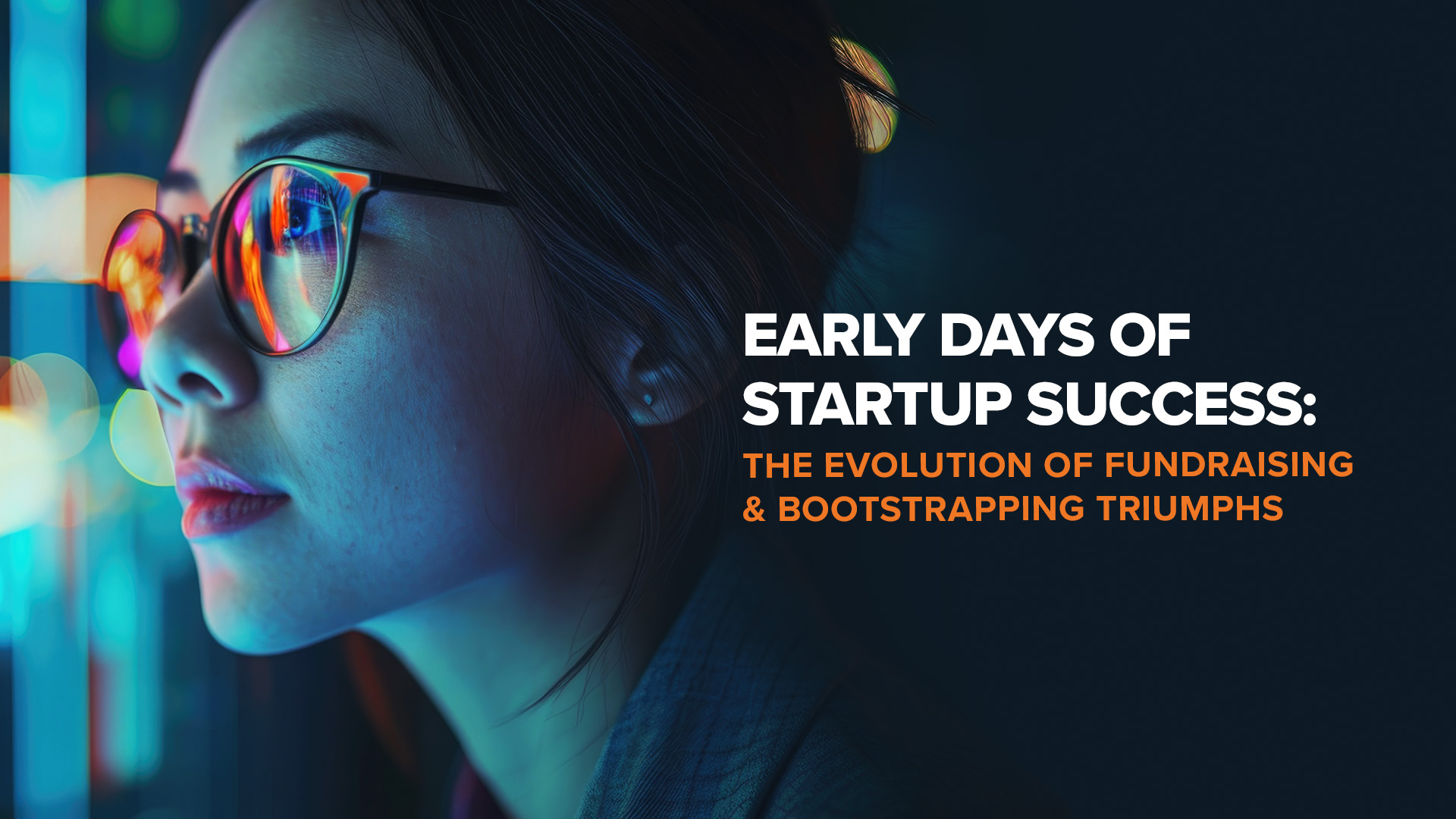 Big Pixel | Early Days of Startup Success: The Evolution of Fundraising and Bootstrapping Triumphs