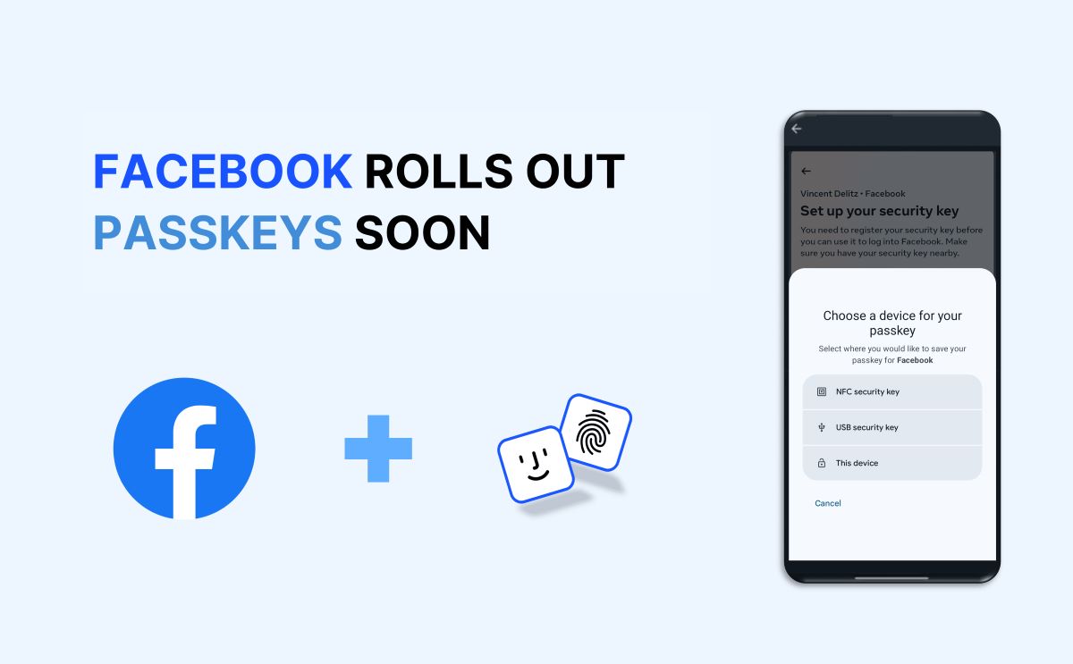 Facebook Passkeys: Rollout Is Expected Soon
