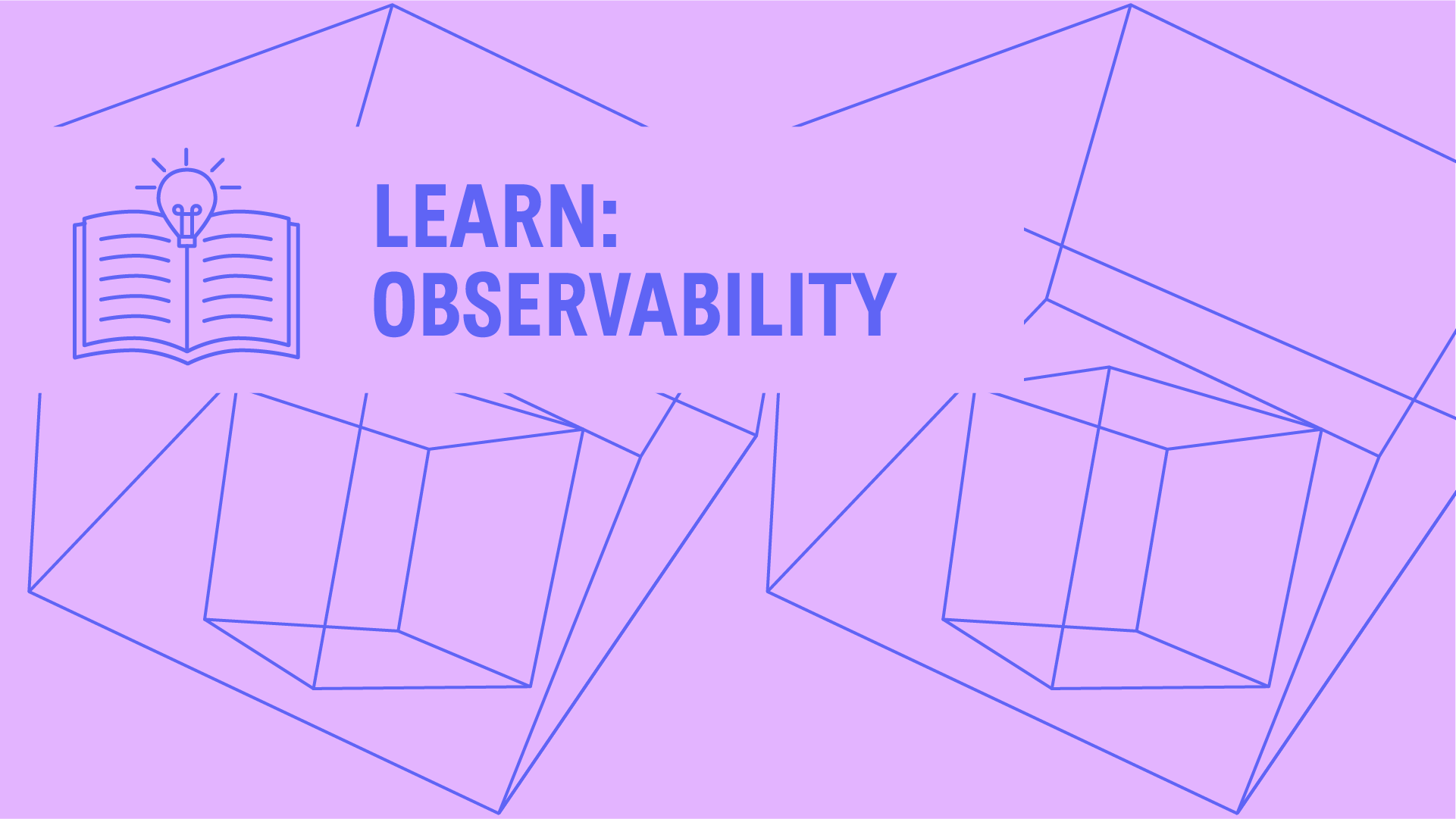 Learn - Observability Lessons