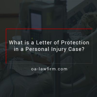 What is a Letter of Protection in a Personal Injury Case?