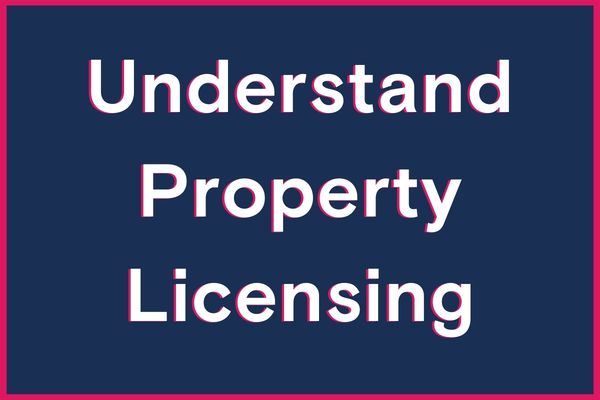 Understand Property Licensing | Oasis Living