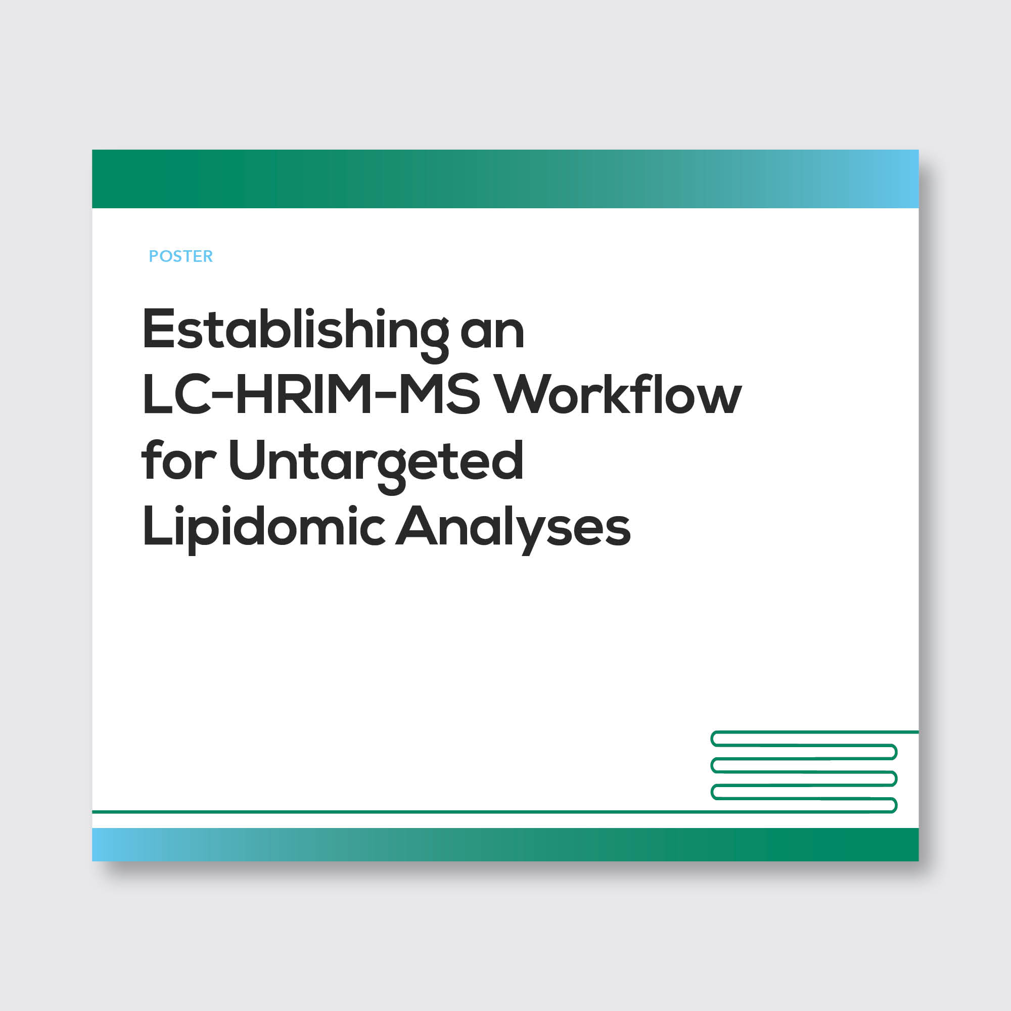 Establishing an LC-HRIM-MS Workflow for Untargeted Lipidomic Analyses ...