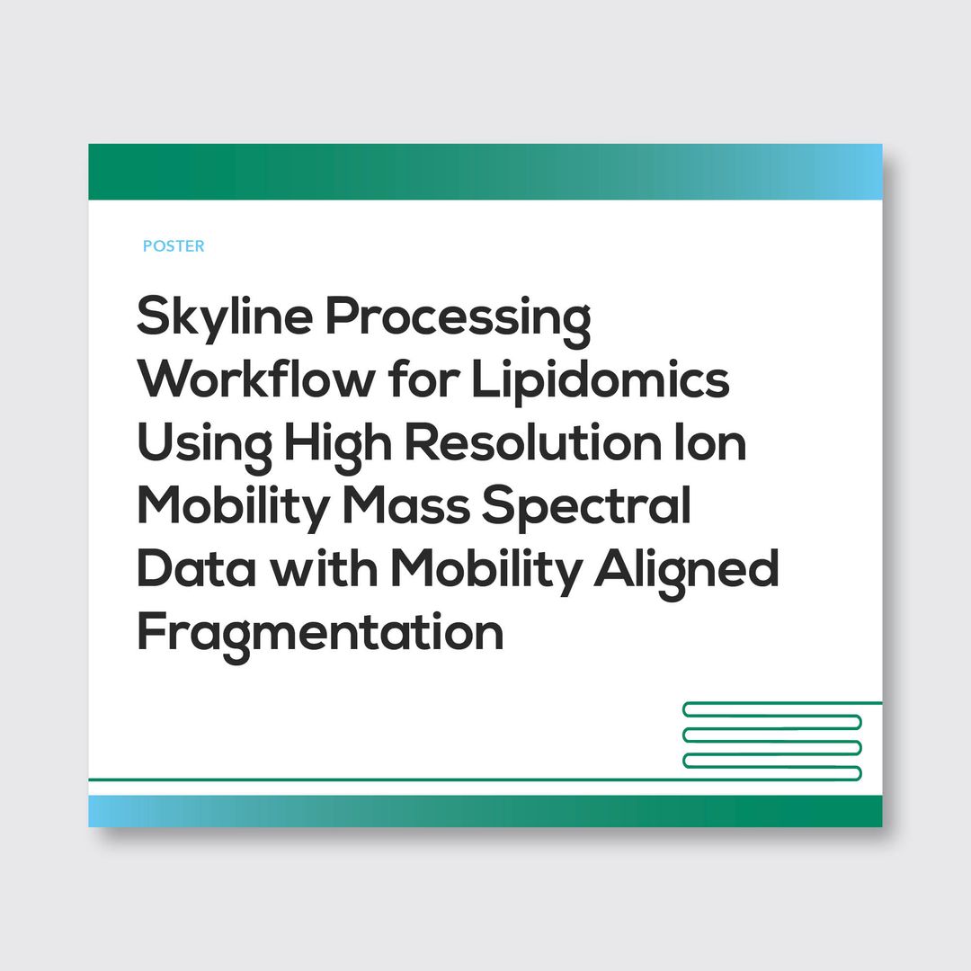 Skyline Processing Workflow for Lipidomics Using High Resolution Ion ...