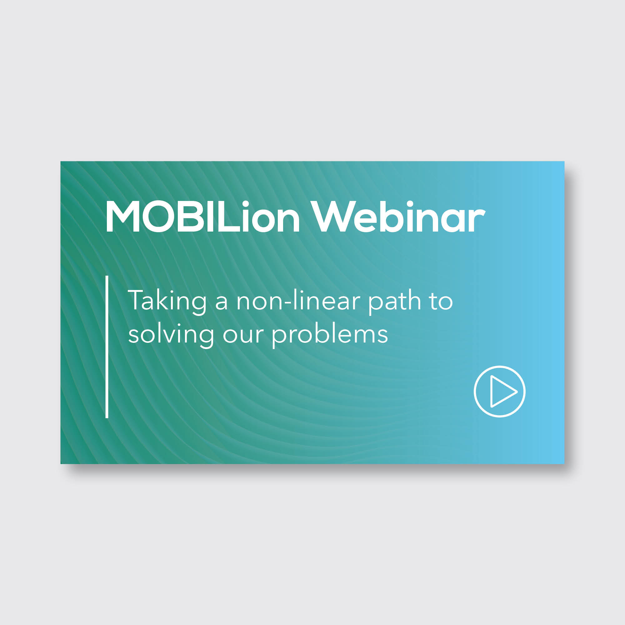 Taking a non-linear path to solving our problems | MOBILion Systems