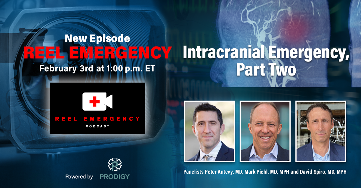 Reel Emergency Episode #8 - Intracranial Emergencies, Part Two