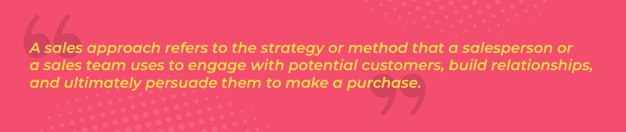 What is Sales Approach? 9 Types of Sales Approaches | Kennect