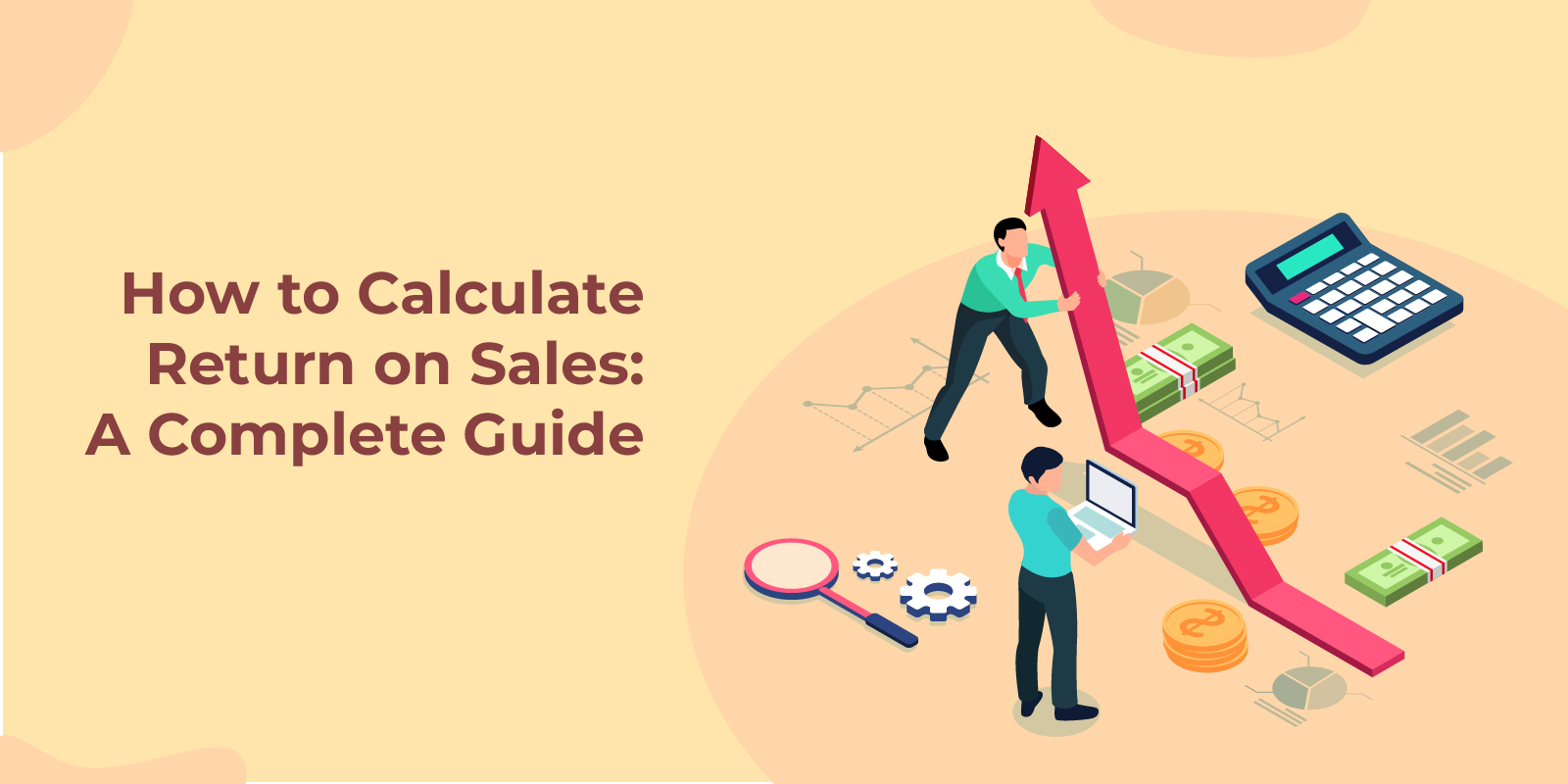 Return On Sales: How to Calculate and Improve It