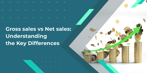 Gross Sales Vs Net Sales: Formulas, Key Differences & Insights
