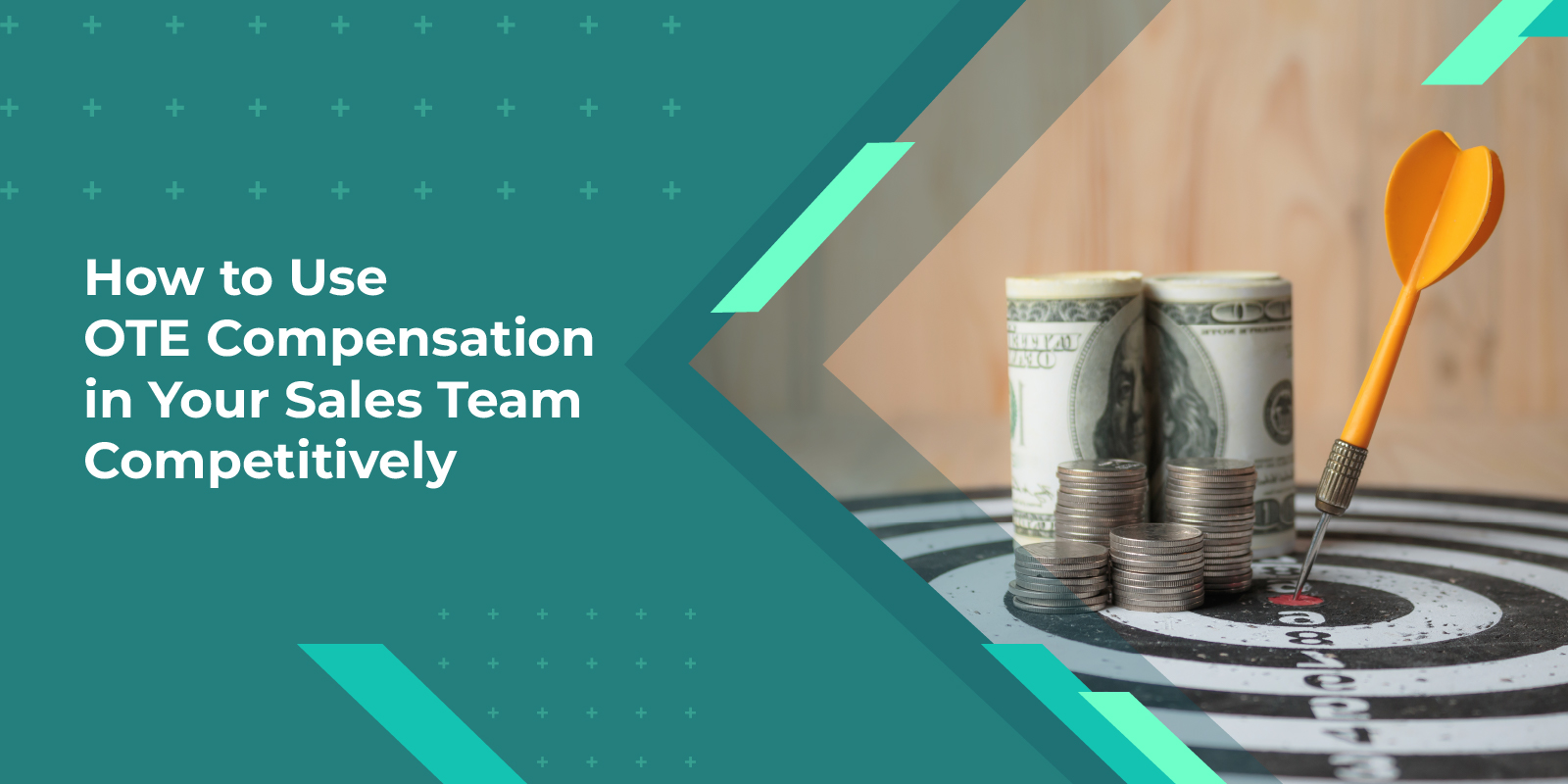 Learn how to Use OTE Compensation in your Sales Team