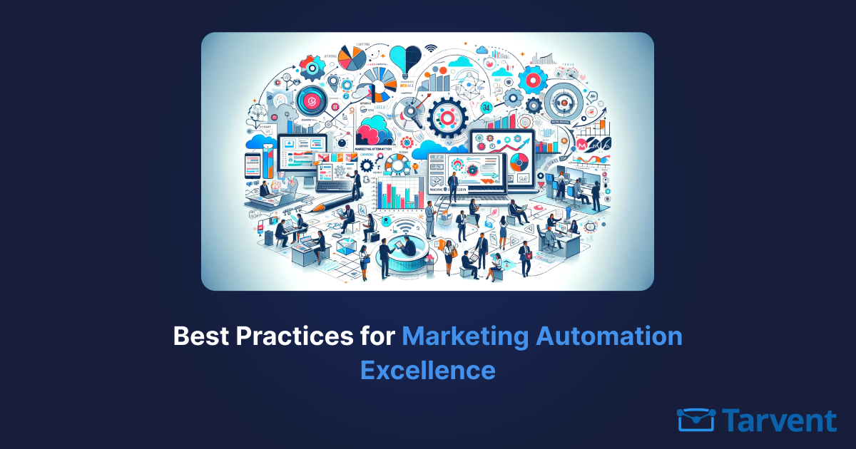 Best Practices for Marketing Automation Excellence