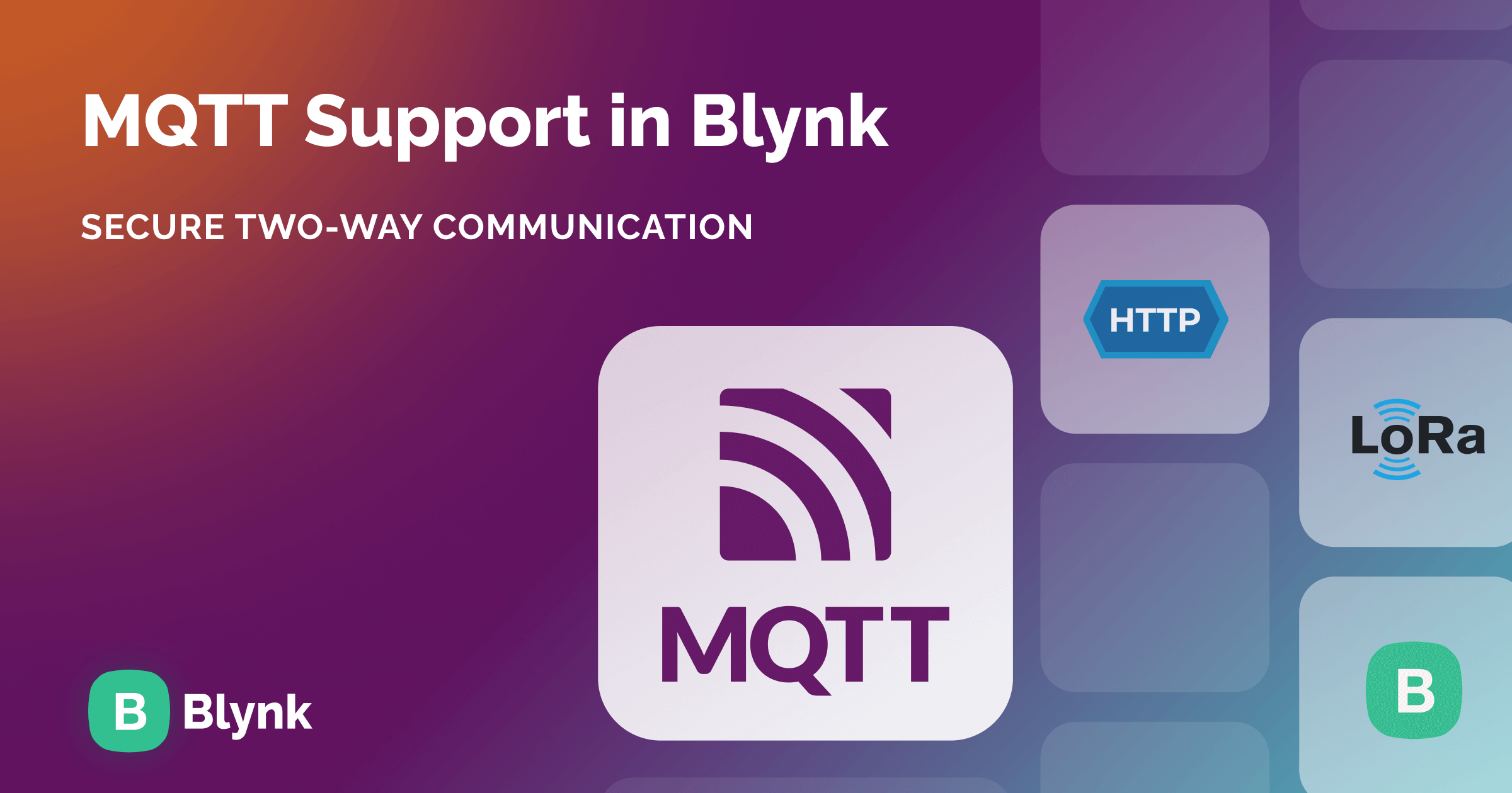 Blynk Expands Protocol Range: Introducing MQTT Support