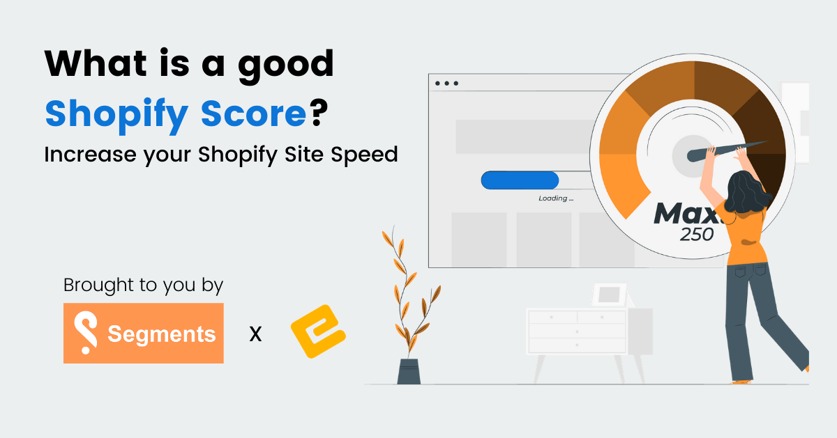 What is A Good Shopify Score?