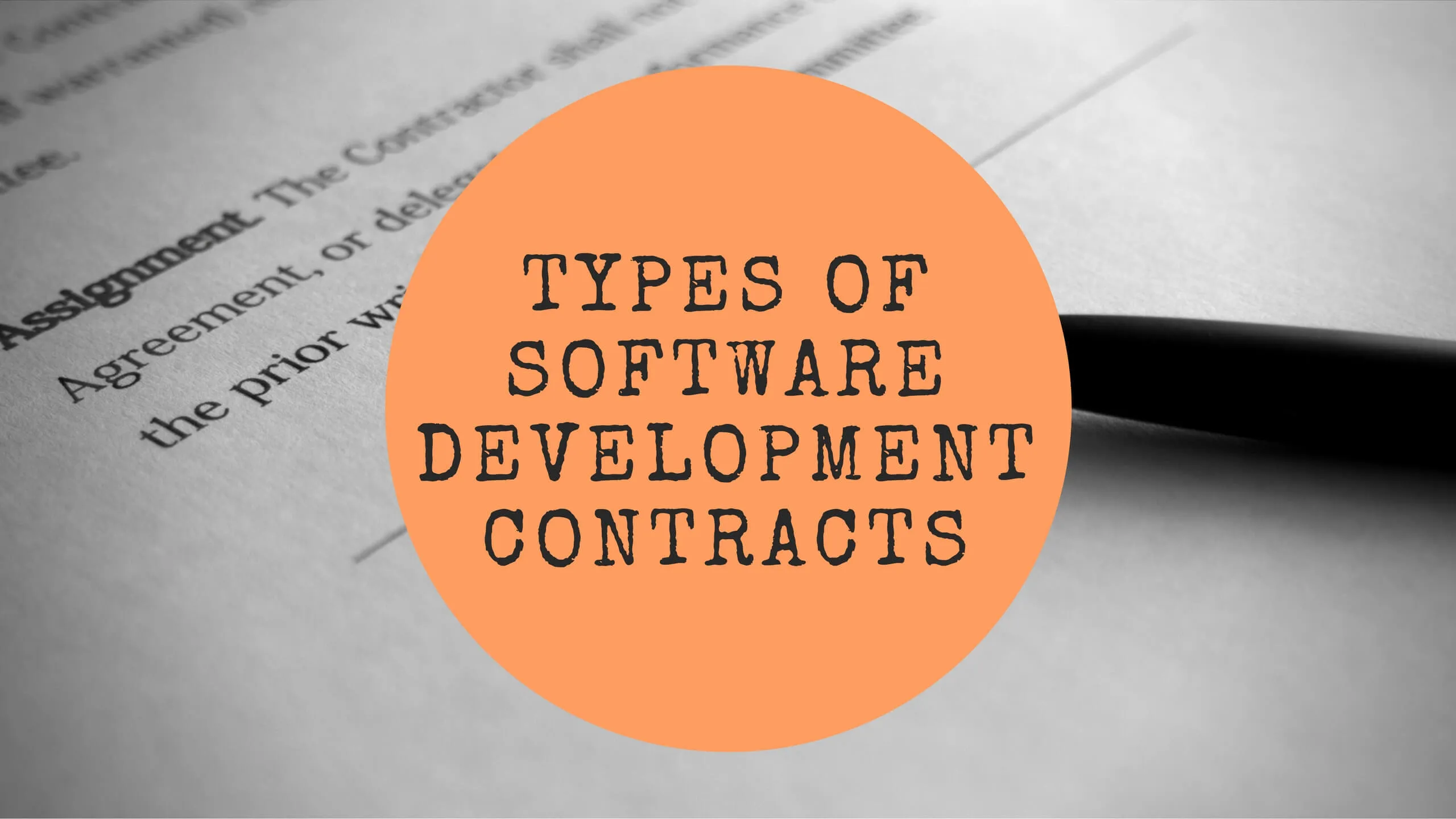 What Are The Different Types Of Software Development Contracts ...