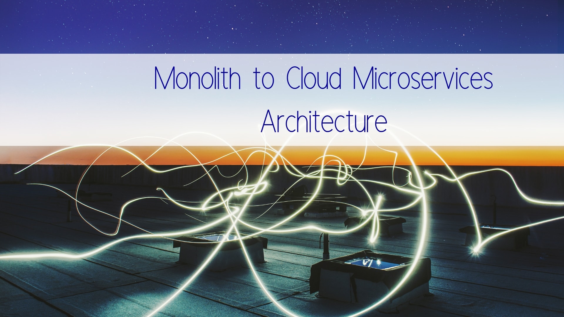Monolith to Cloud Microservices Architecture - How to transform ...