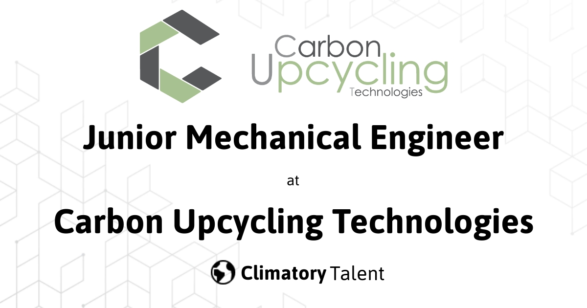 Junior Mechanical Engineer at Carbon Upcycling Technologies | Climatory ...