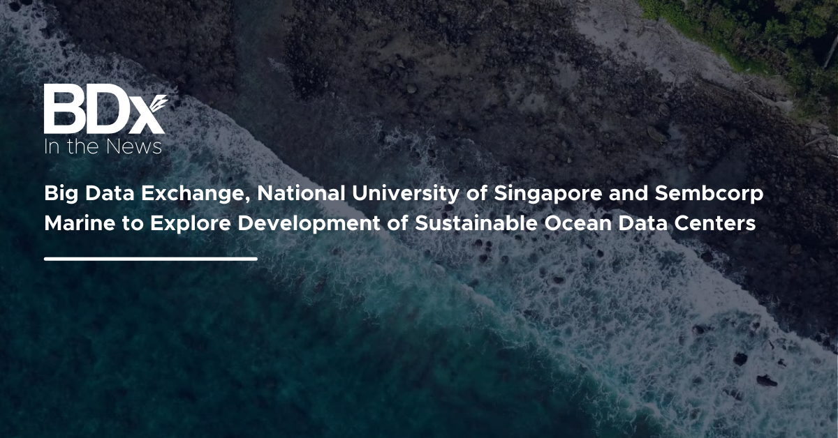 Big Data Exchange, National University of Singapore and