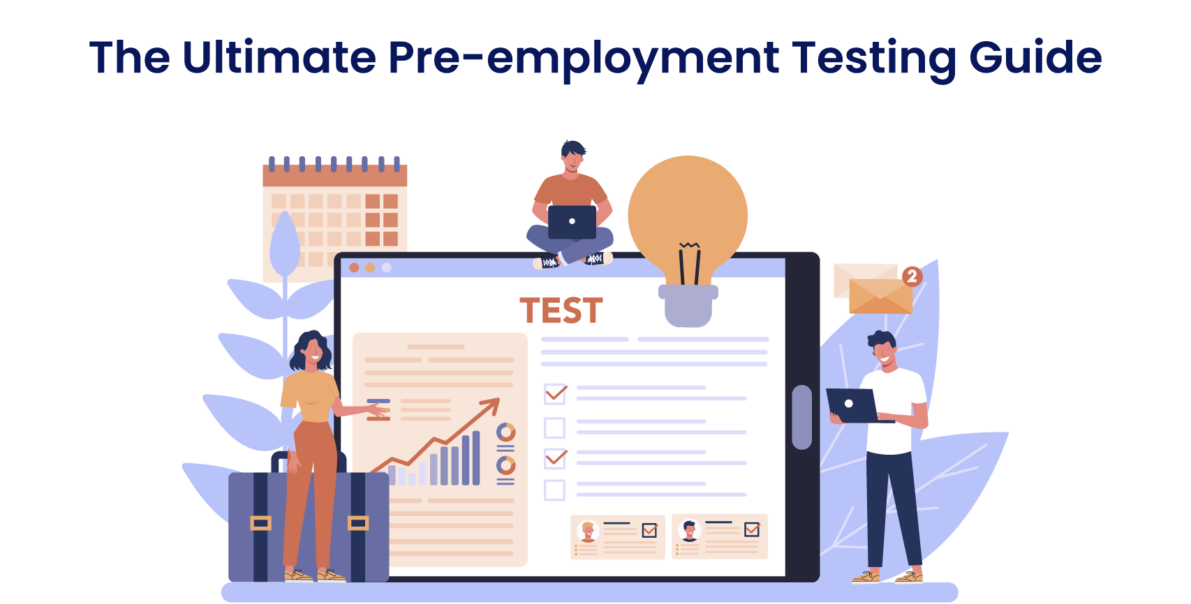 Prepare your candidates for pre-employment tests - The Ultimate Guide