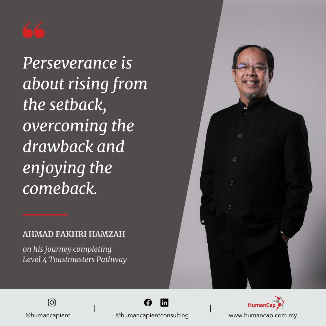 A lesson on Perseverance by Ahmad Fakhri Hamzah