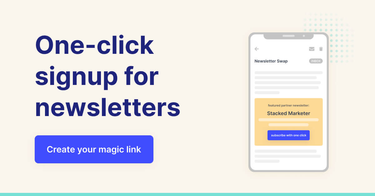 Introducing Magic Links: Add one-click signup everywhere you share