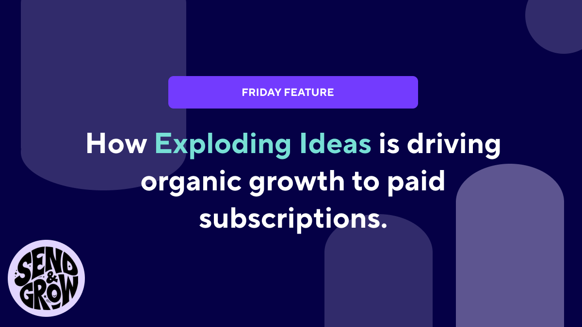 Friday Feature: Exploding Ideas