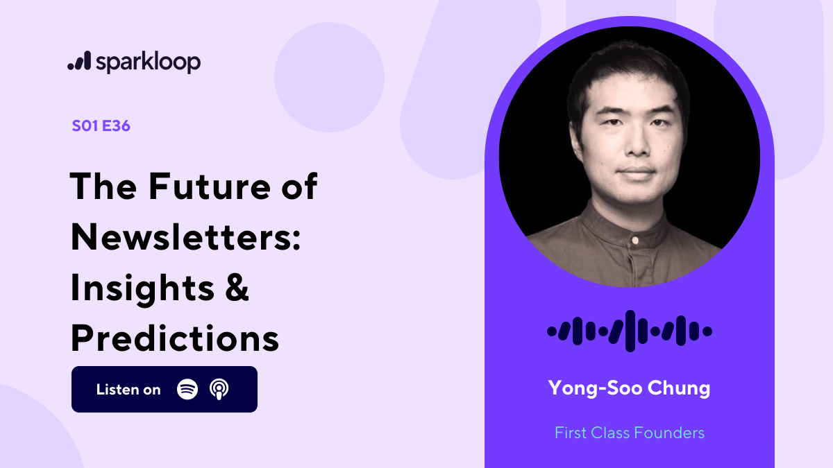 S01E36: The Future of Newsletters: Insights & Predictions - with Yong ...
