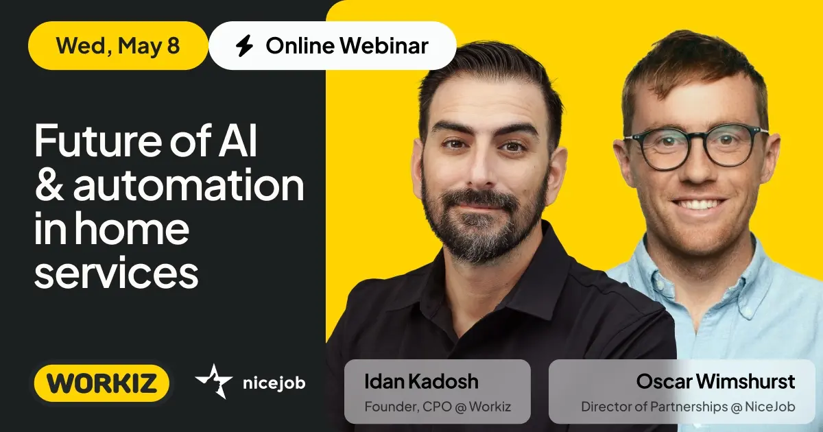 Future of AI & automation in home services. Workiz Webinar