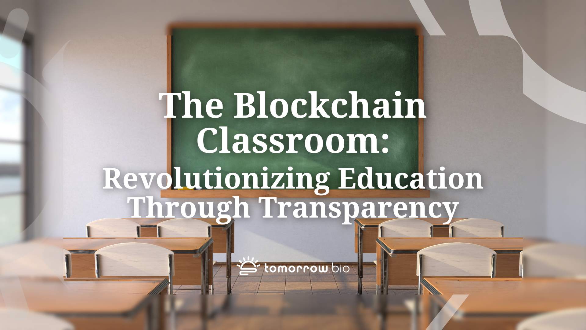 The Blockchain Classroom: Revolutionizing Education Through Transparency