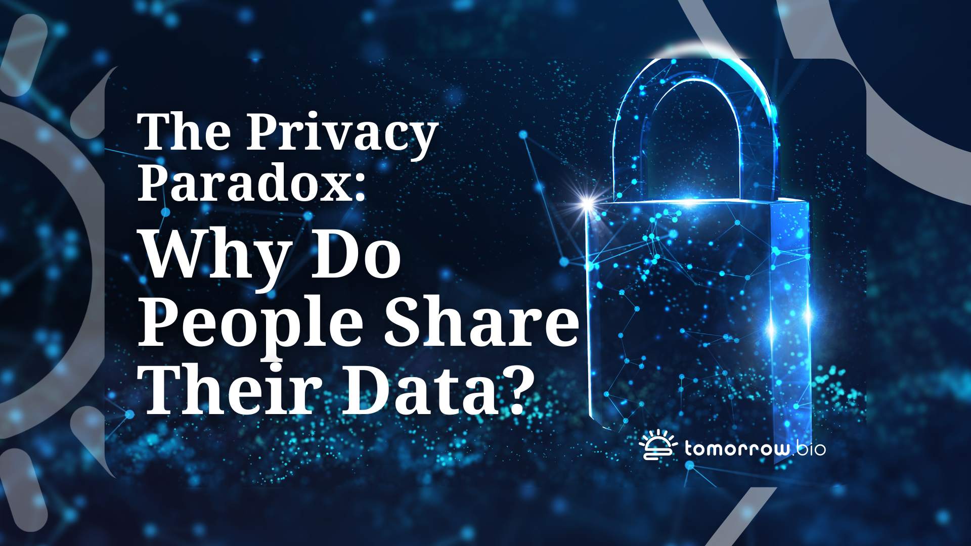 The Privacy Paradox: Why Do People Share Their Data?
